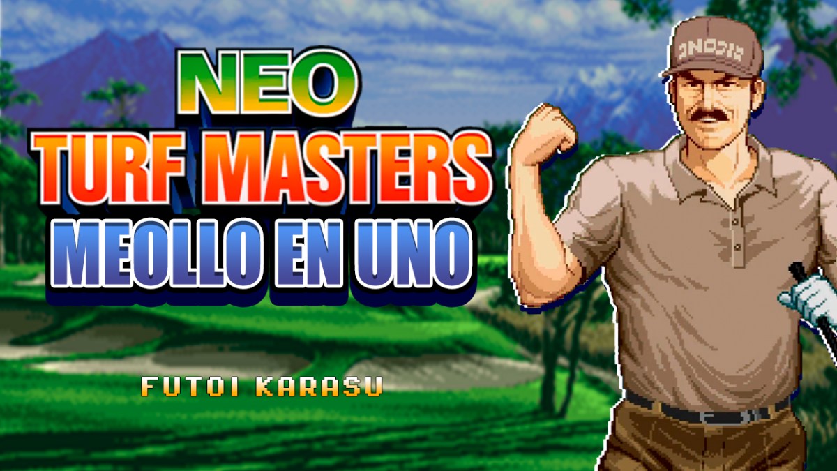 Neo Turf Masters: Meollo en uno | Futoi Karasu